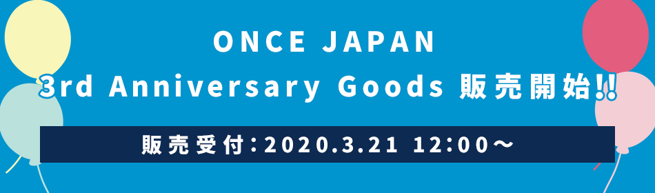 ONCE JAPAN OFFICIAL SHOP